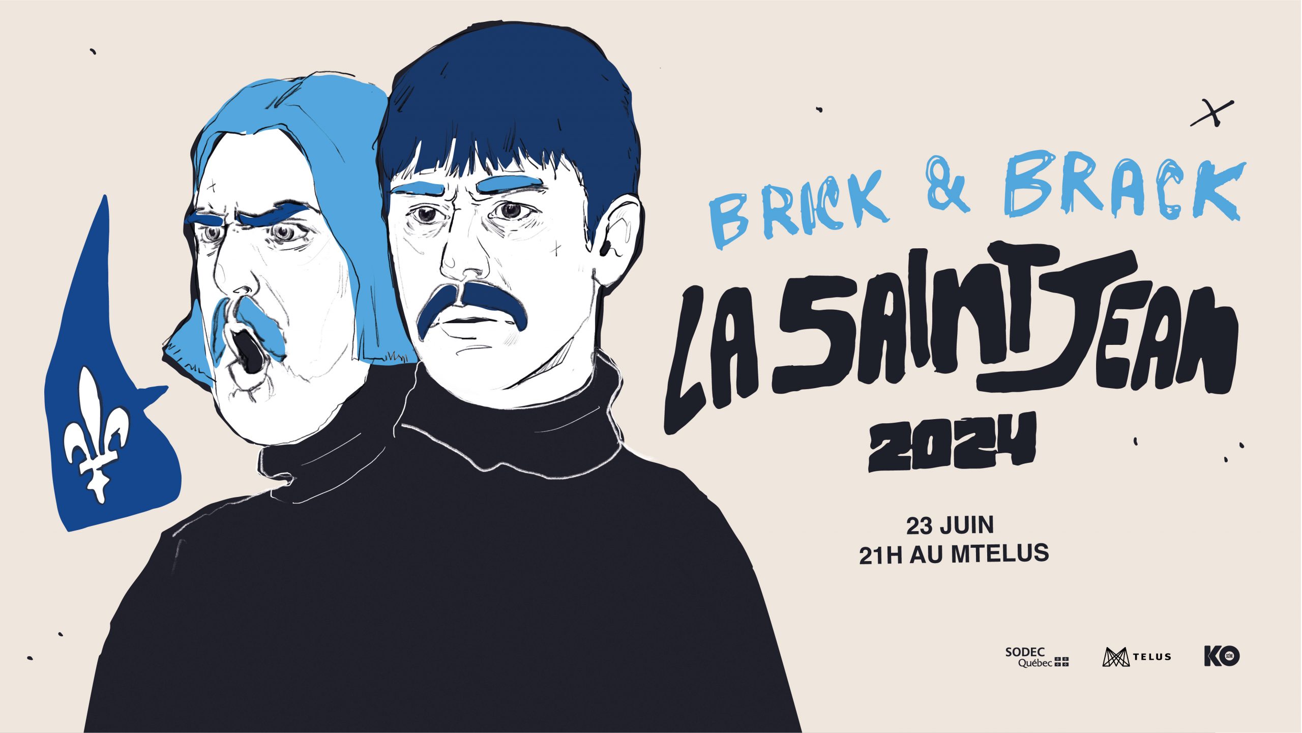 Brick et Brack @ Montréal | MTELUS | 2024 juin 23 @ 21h - Sors-tu?